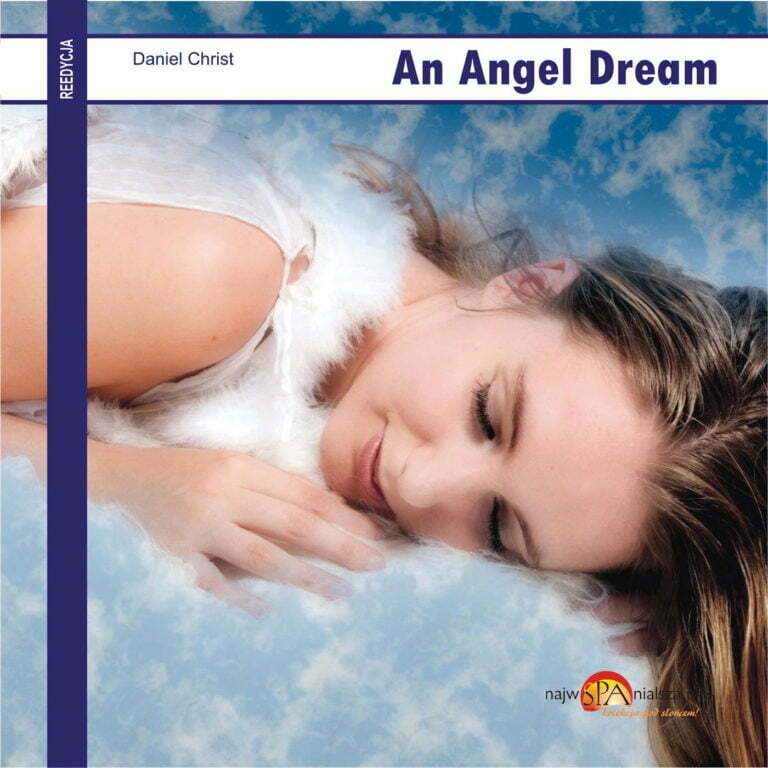 An Angel Dream – Najwspanialsza