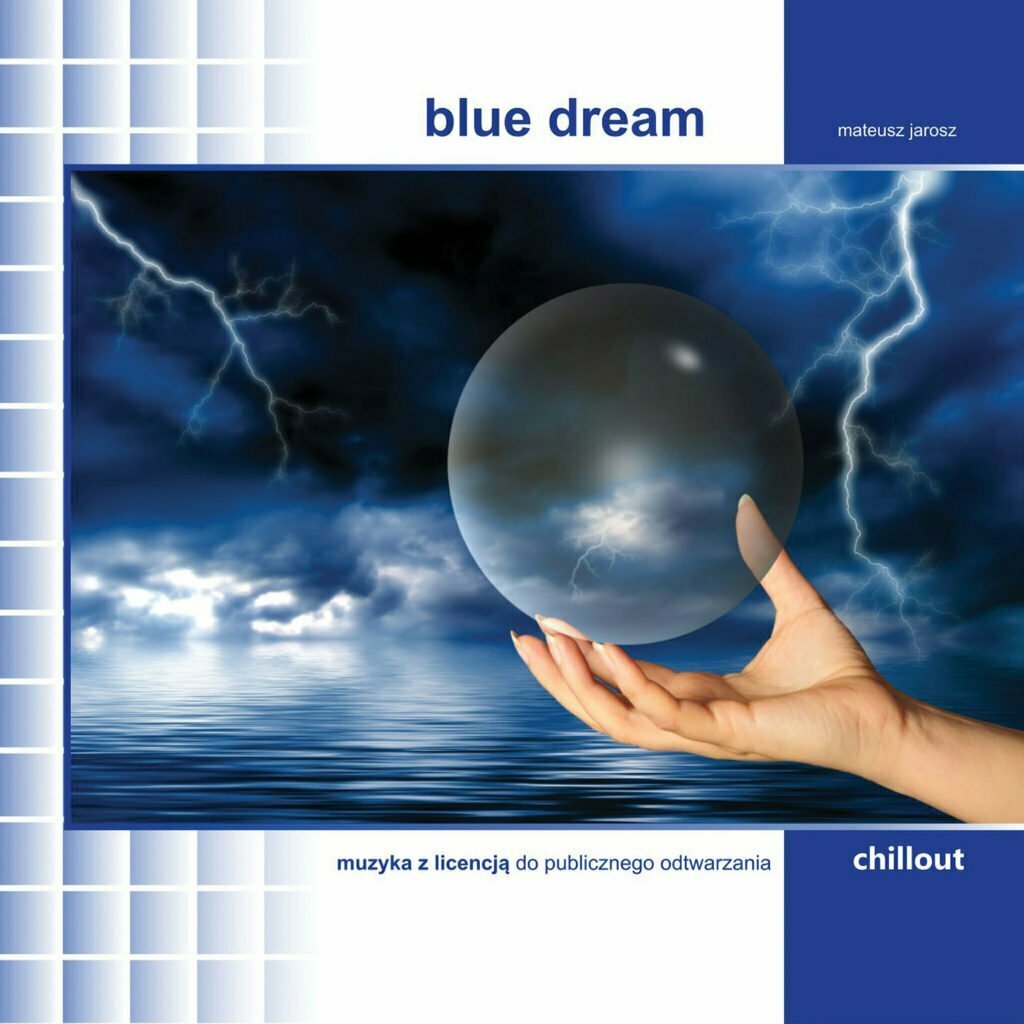 Blue Dream – Najwspanialsza