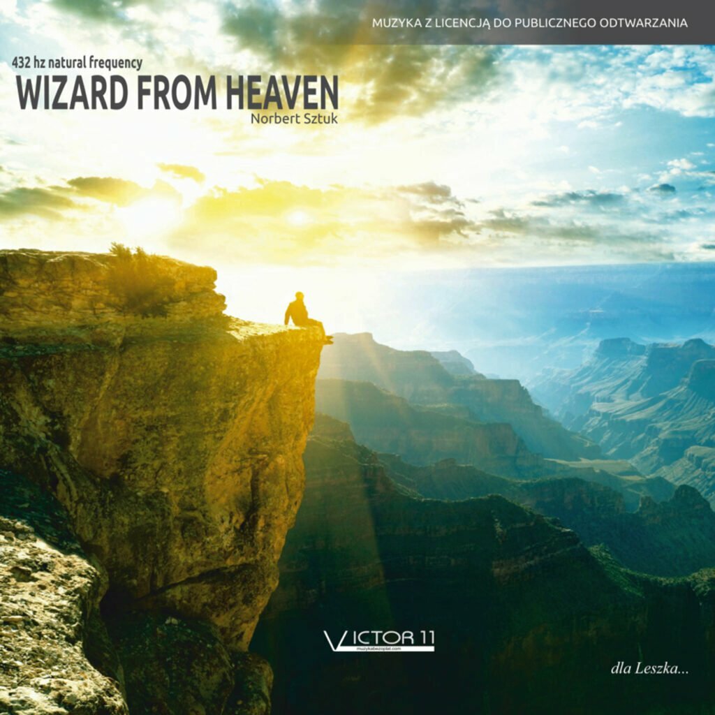 Wizard From Heaven – Najwspanialsza