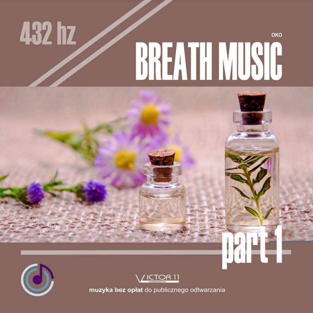 Breath Music 1 – Najwspanialsza